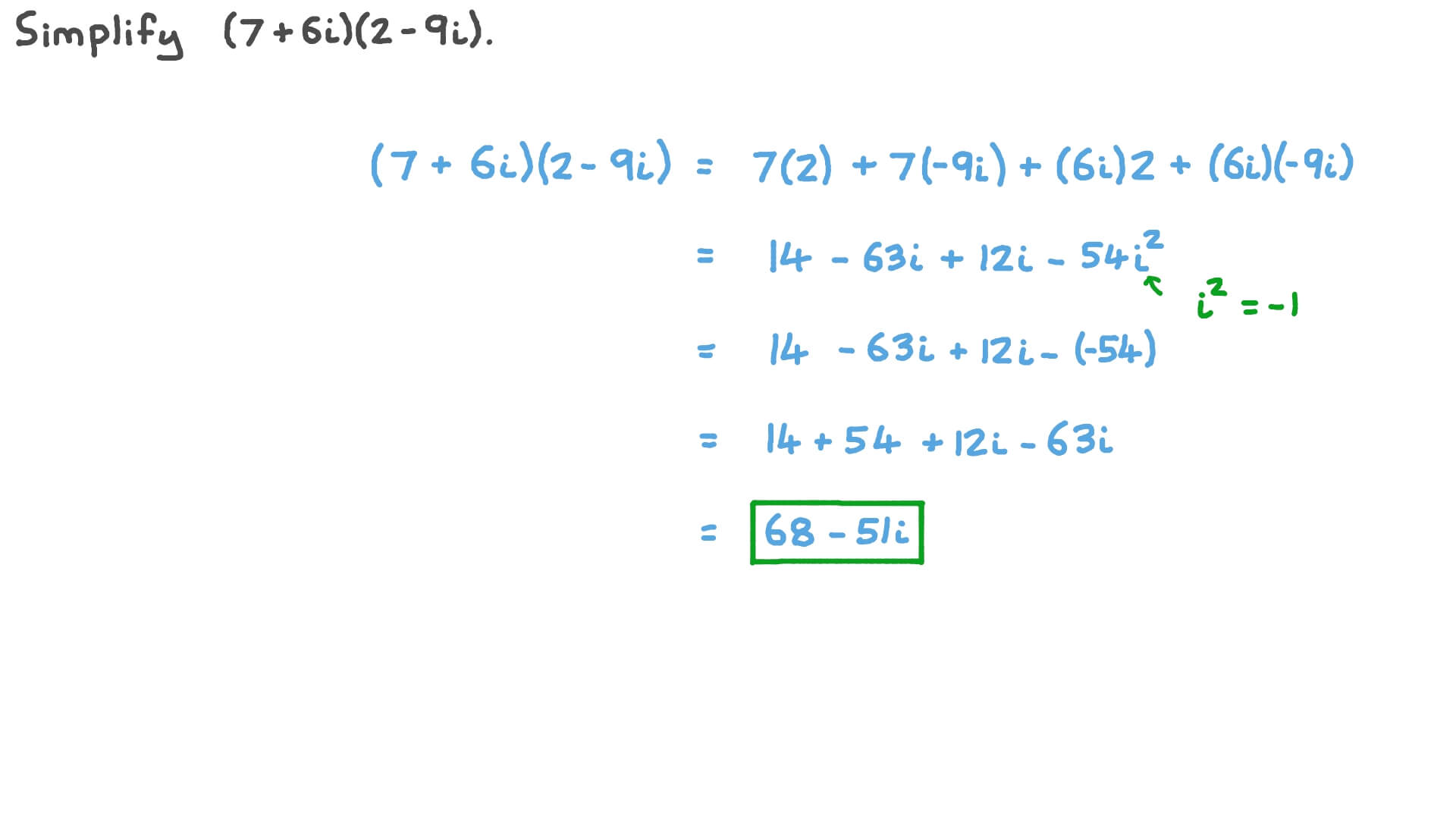 Question Video: Multiplying Complex Numbers | Nagwa