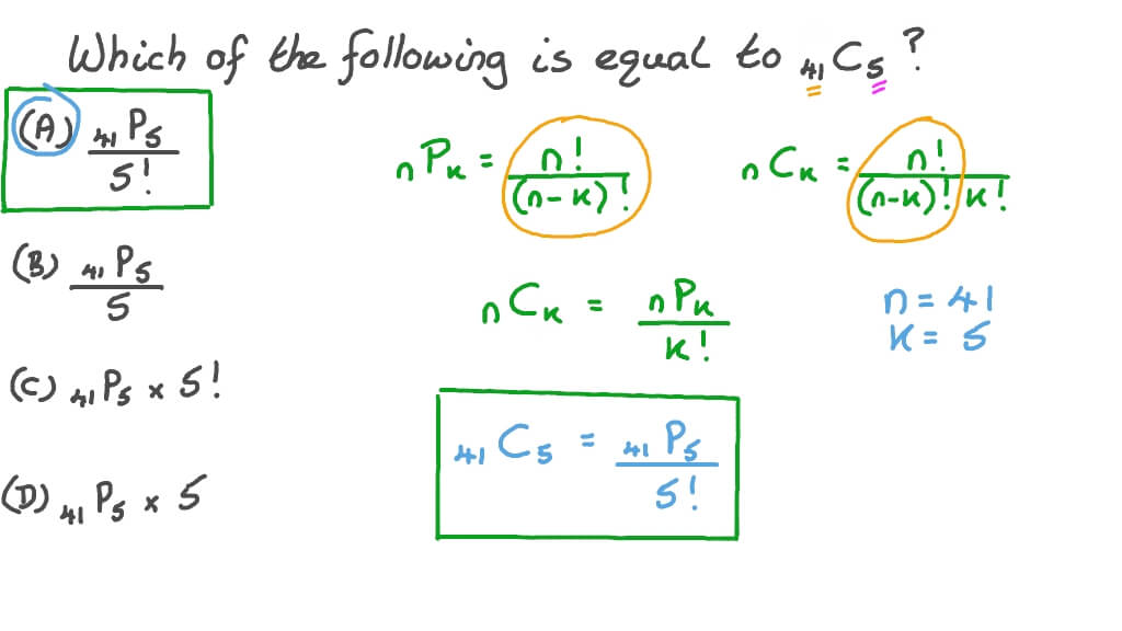 Question Video: Writing Combinations in Terms of Permutations | Nagwa