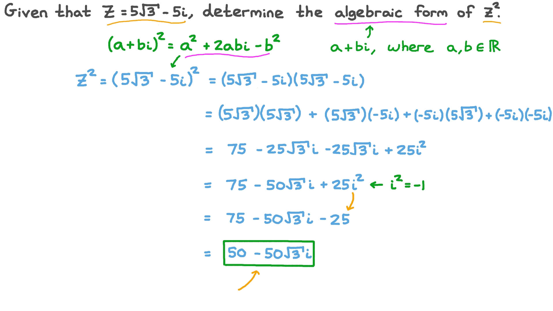 Question Video: Finding the Square of Complex Numbers in Algebraic Form ...