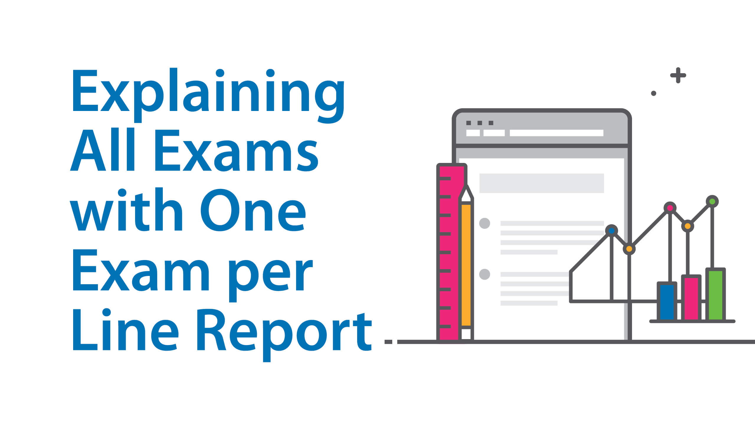 Video: Explaining All Exams with One Exam per Line Report | Nagwa