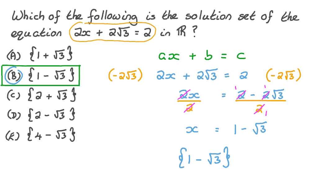Question Video: Finding the Solution Set to a Linear Equation That Includes a Radical | Nagwa