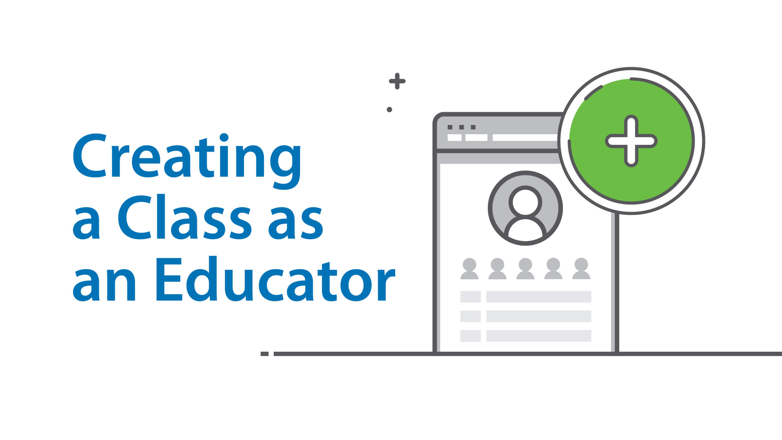 Video: Creating a Class as an Educator | Nagwa