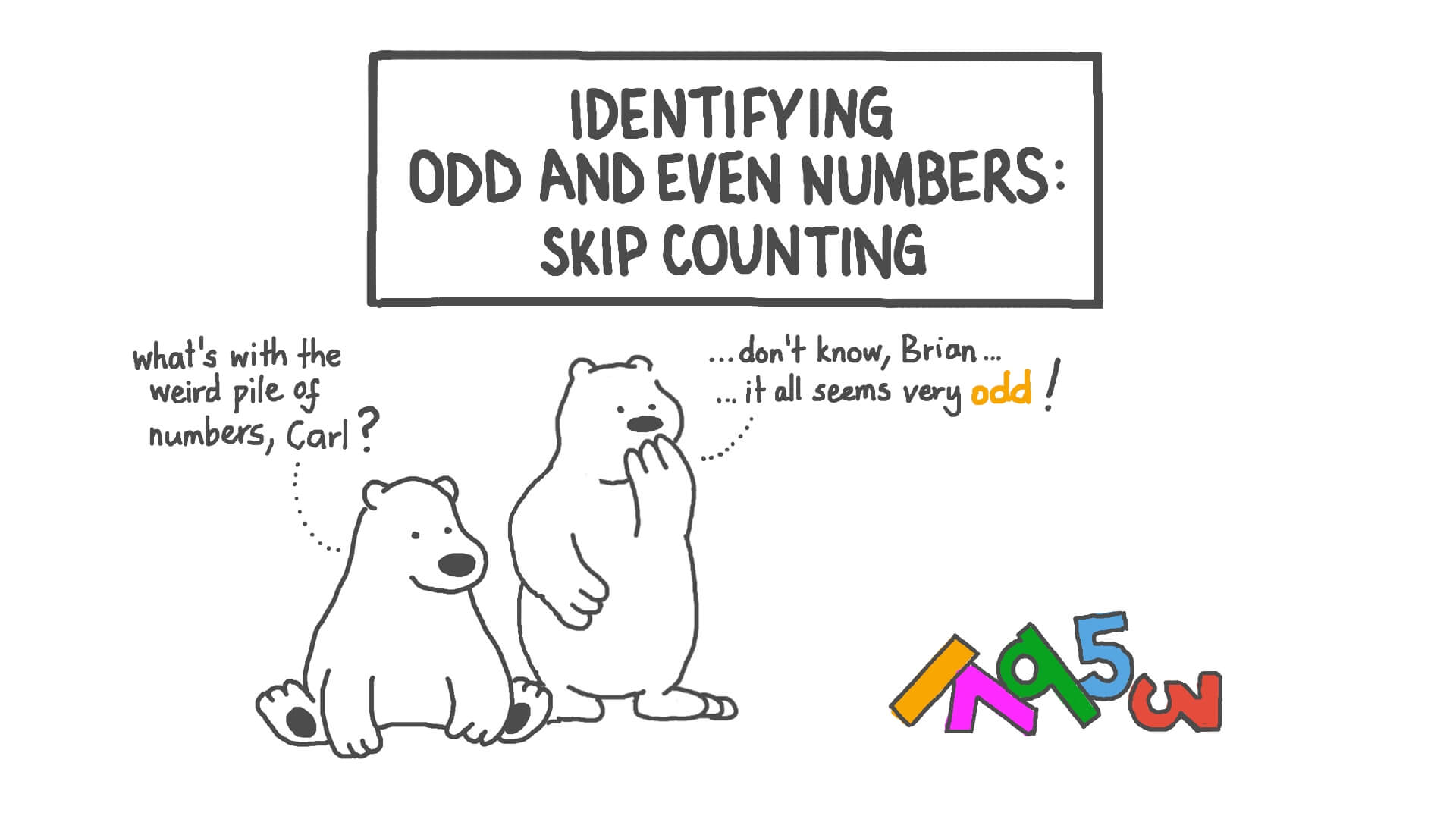 Lesson Identifying Odd And Even Numbers Skip Counting Nagwa