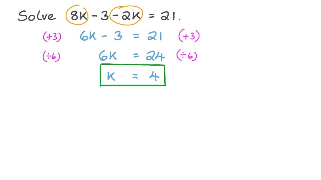 Question Video Solving One Variable Equations Nagwa