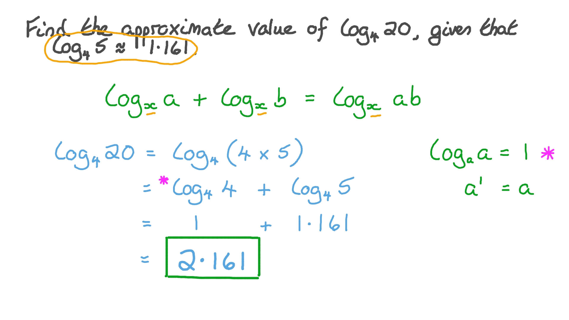 Question Video Estimating The Value Of Logarithms Using Laws Of