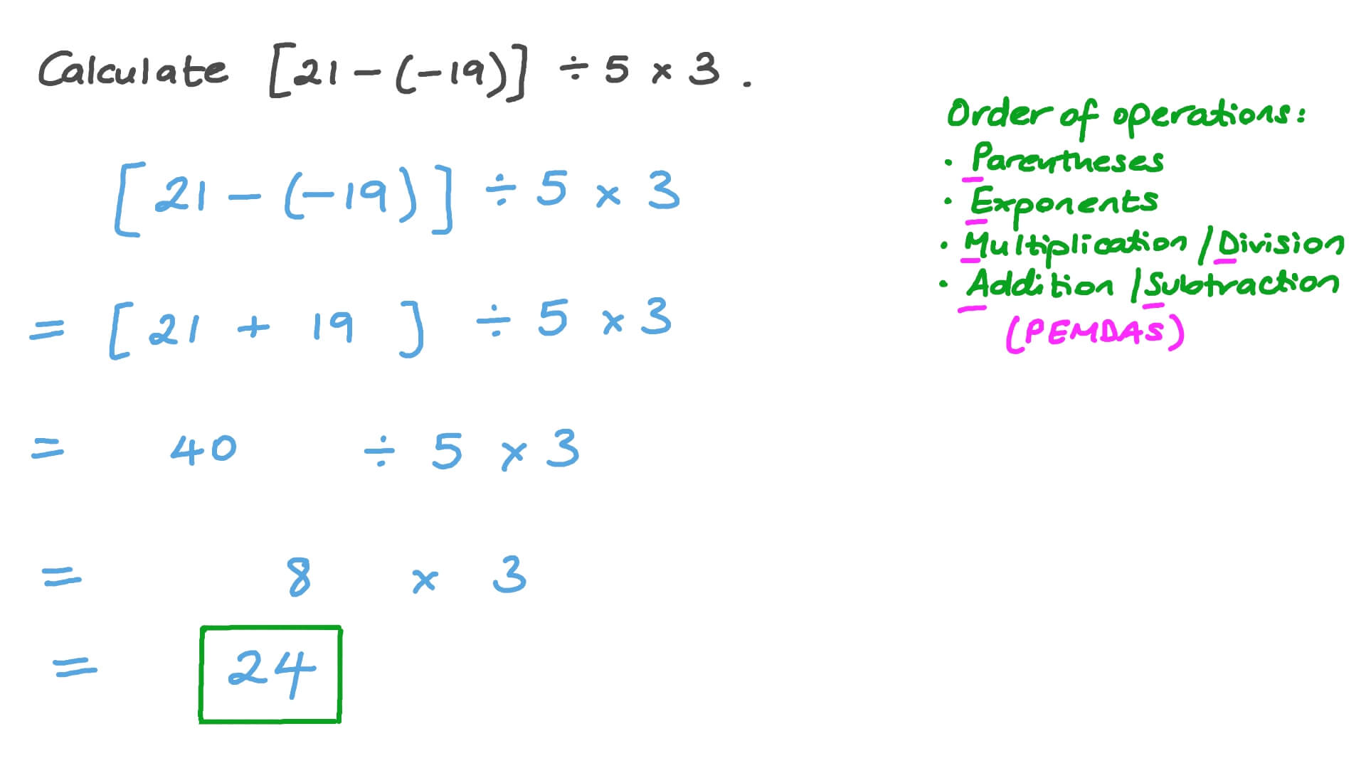 Question Video Applying The Order Of Operations In Mathematical