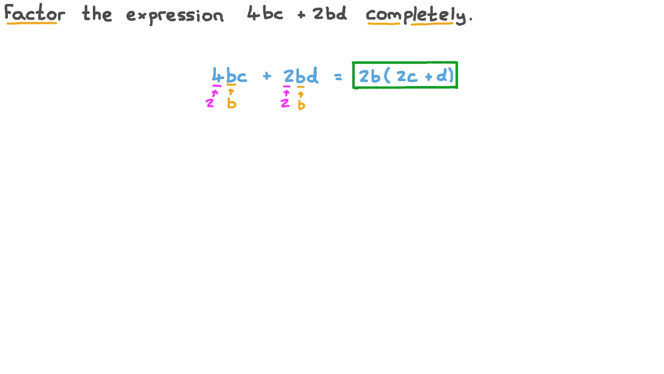 Question Video: Factorizing a Linear Algebraic Expression by Taking Out ...