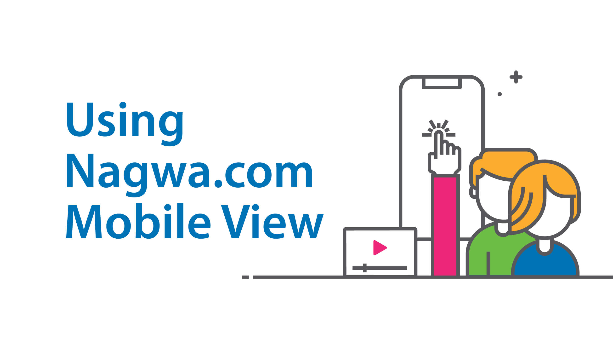 Video: Using Nagwa.com Mobile View | Nagwa