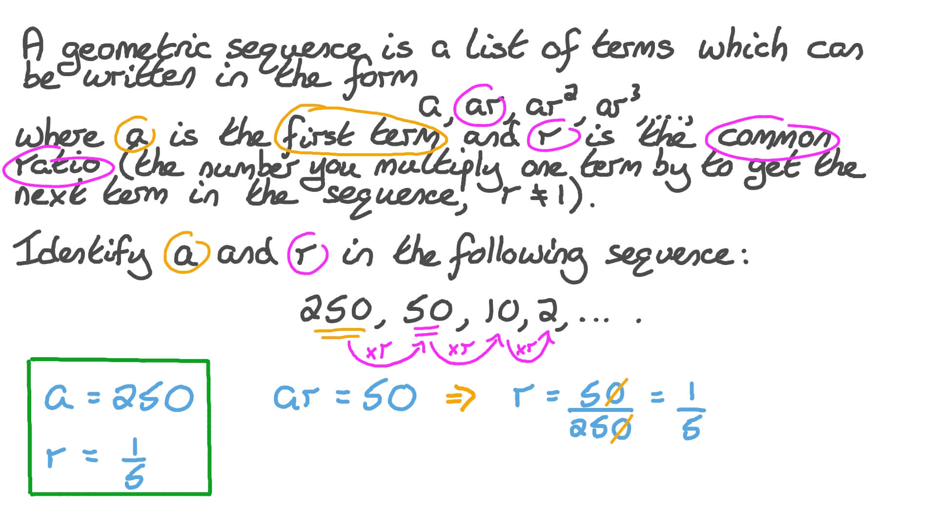 Question Video: ﻿Identifying the First Term and Common Ratio of a ...