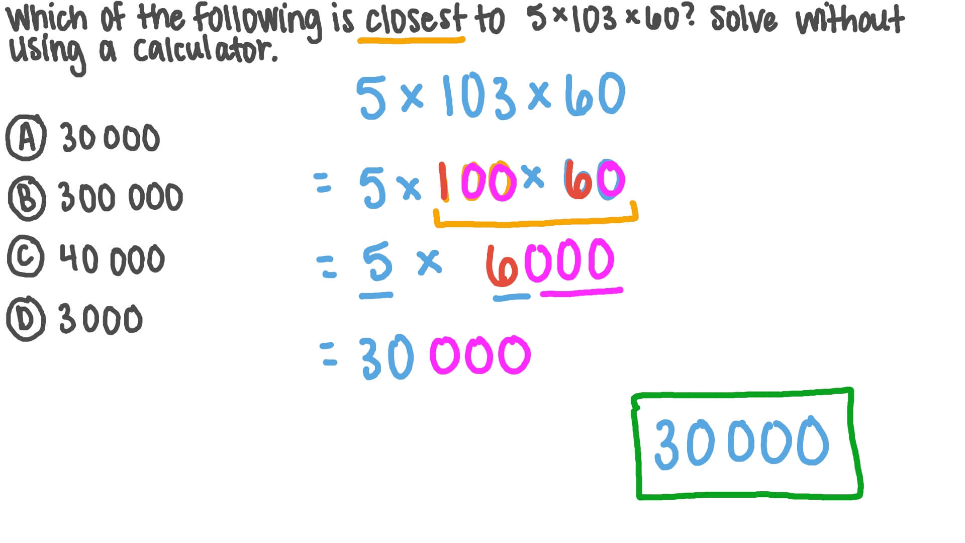 Question Video: Understanding Place Value When Multiplying and Rounding ...