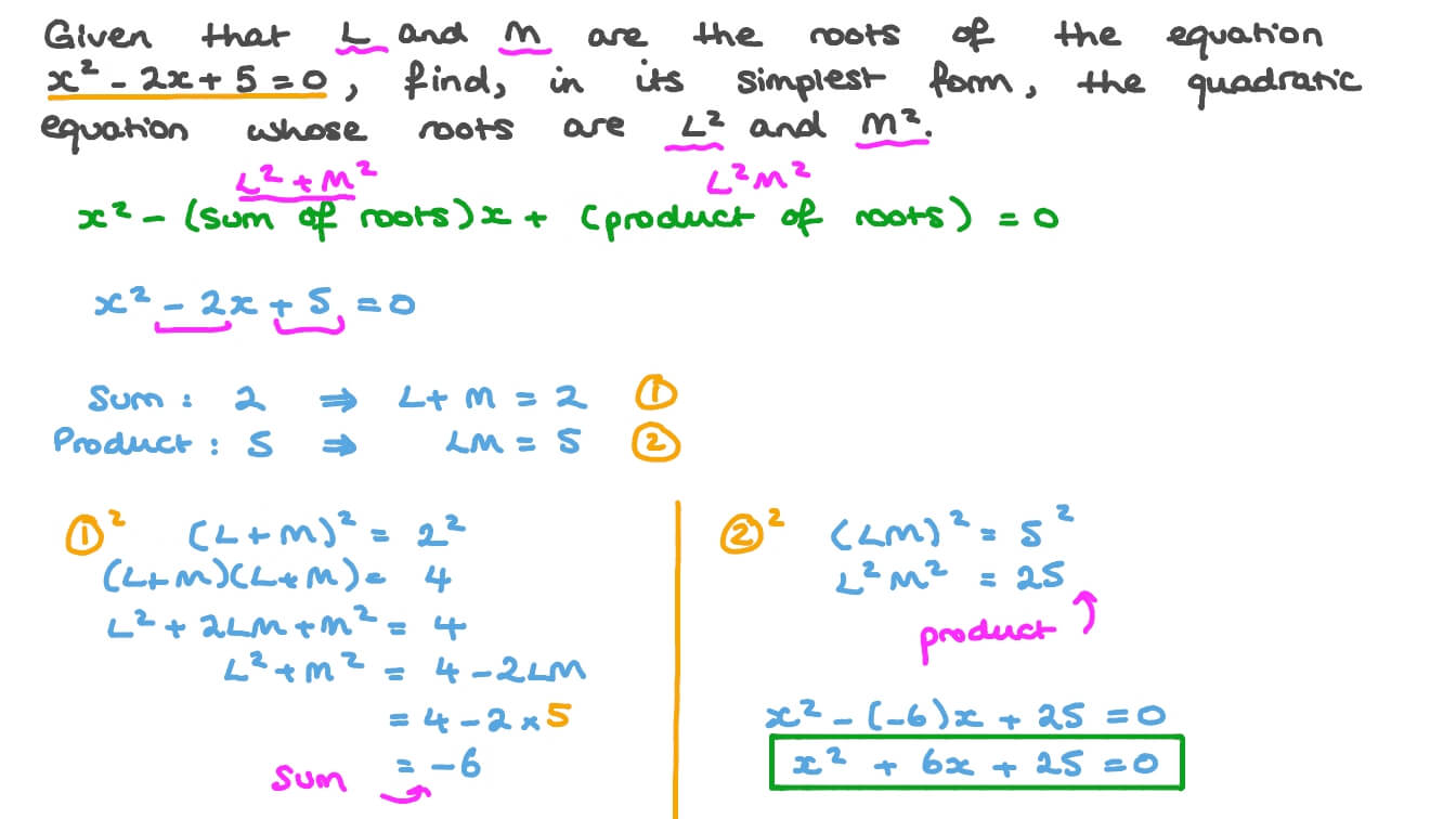 Question Video Forming A Quadratic Equation In The Simplest Form By