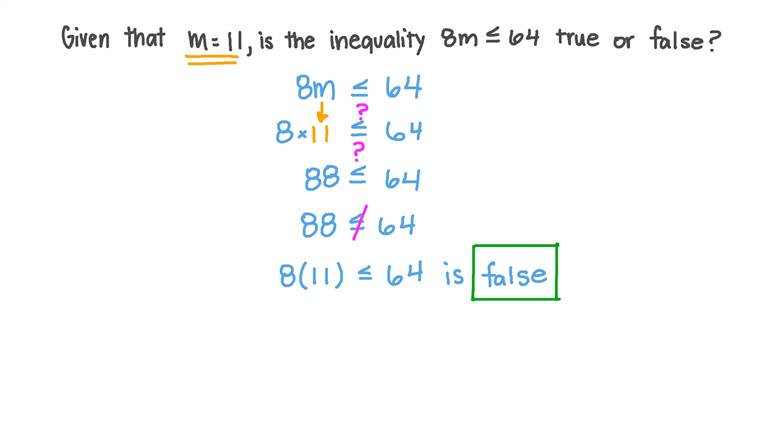 Lesson: Determining Whether an Inequality Is True or False | Nagwa