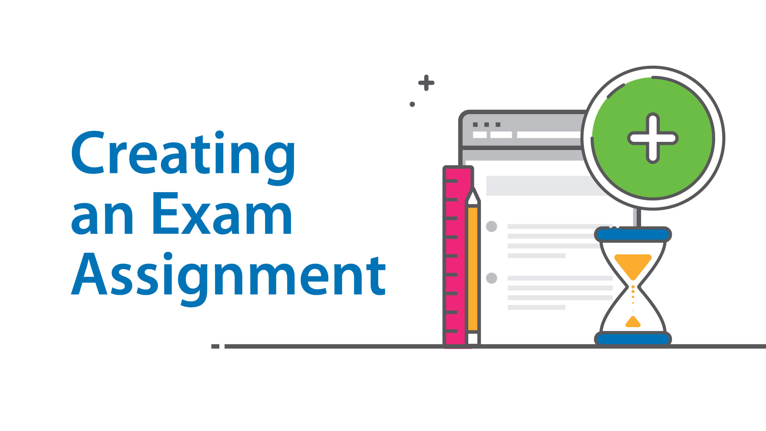 Video: Creating an Exam Assignment | Nagwa