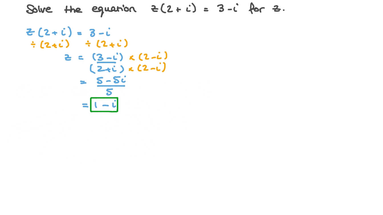 Question Video: Solving Equations with Complex Numbers | Nagwa