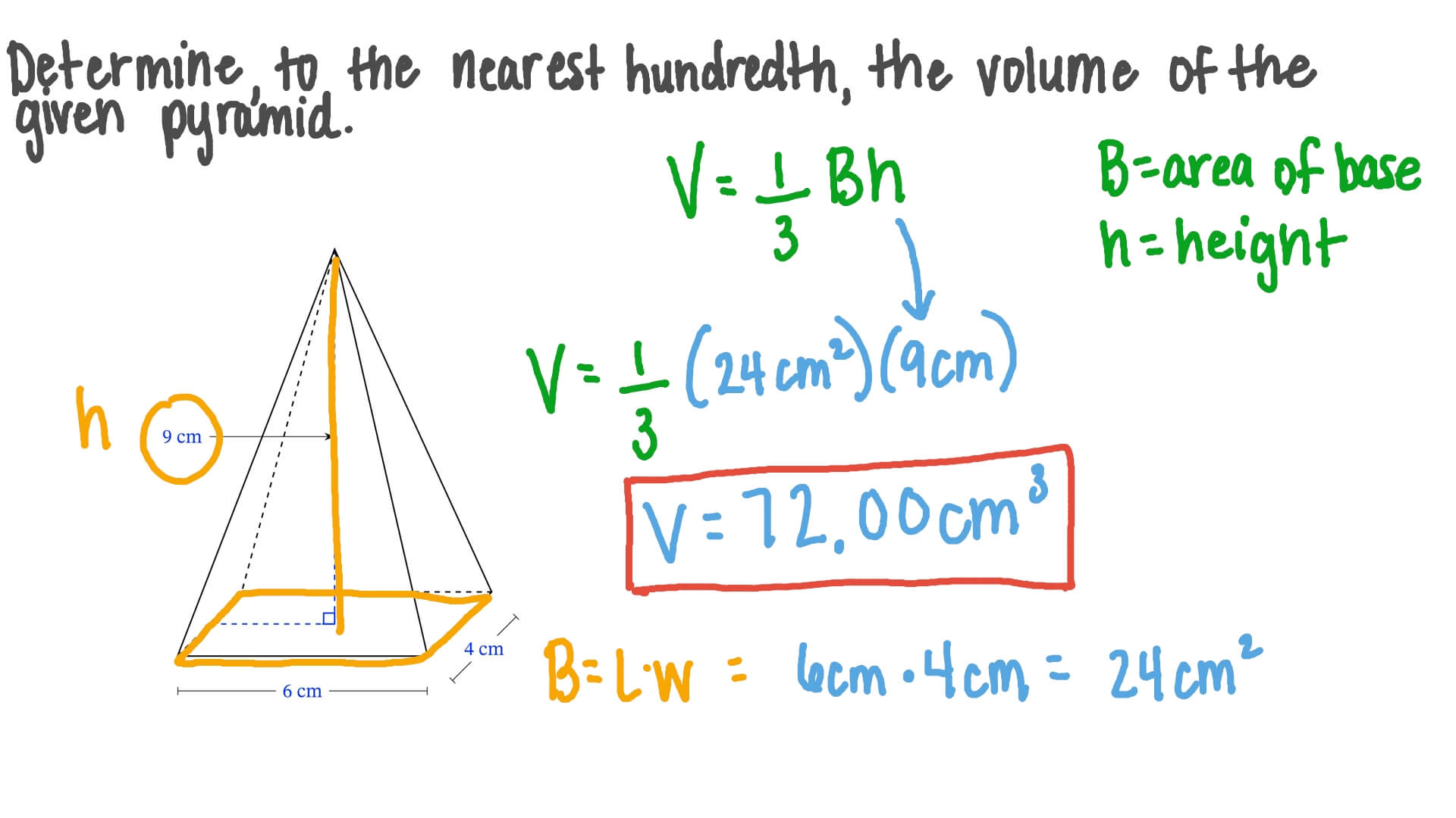 Question Video Finding The Volume Of A Pyramid Given Its Height And