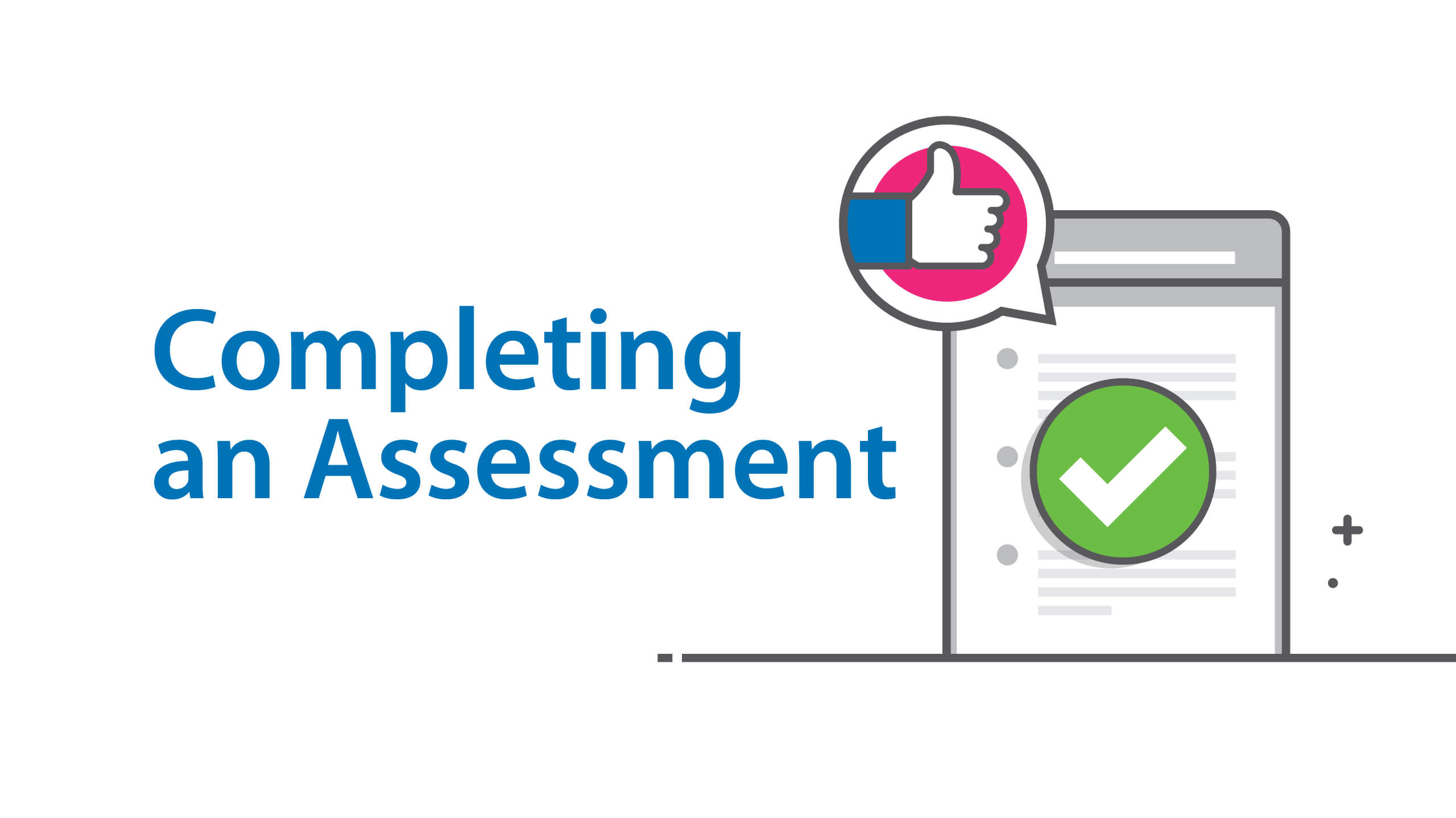 Video: Completing an Assessment | Nagwa