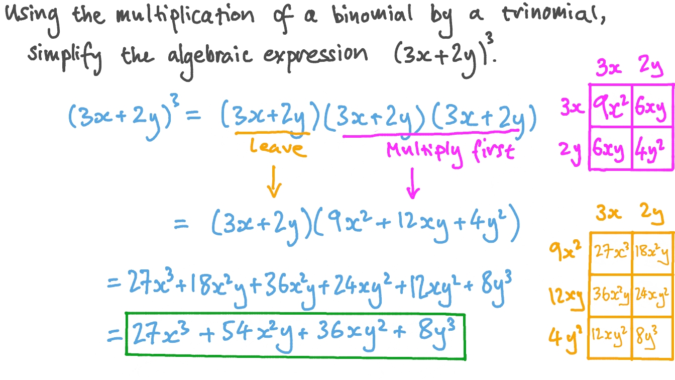 Question Video Multiplying A Binomial By A Trinomial Nagwa