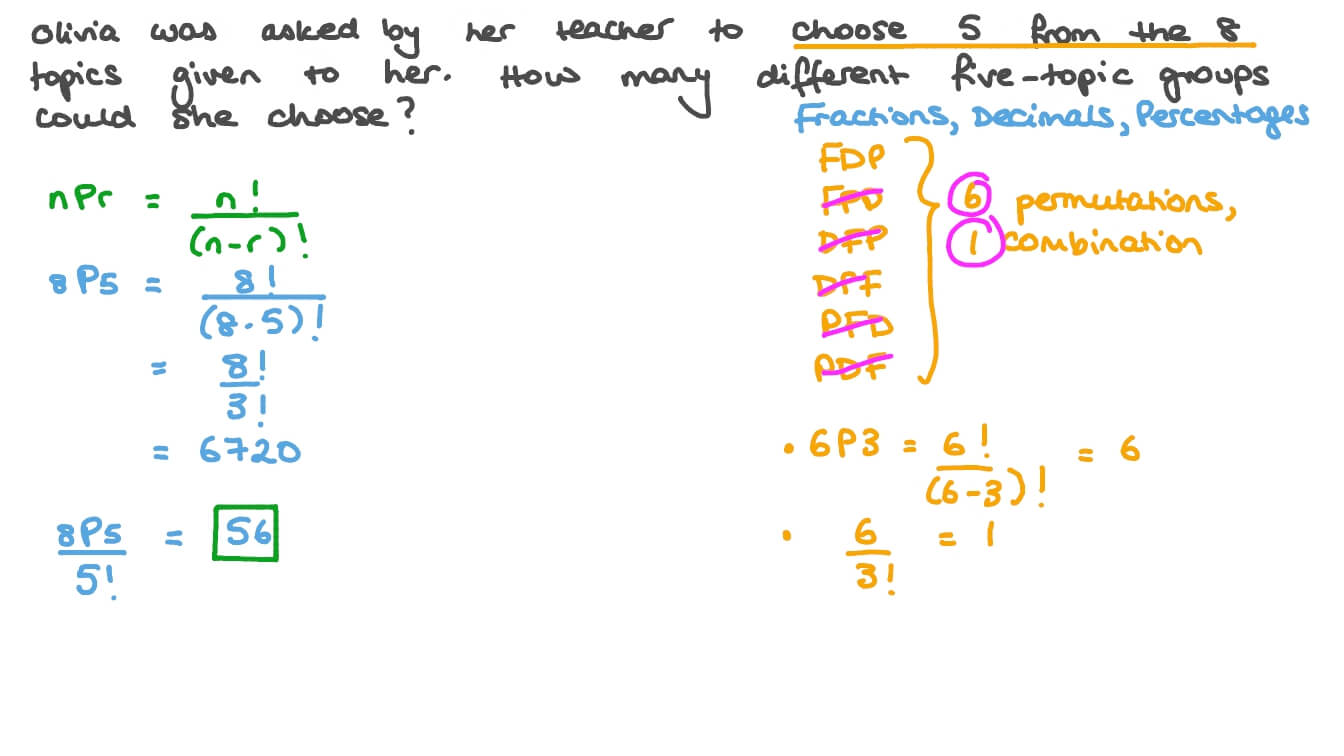 Question Video: Finding the Number of Ways to Choose 푛 out of 푚 Things ...
