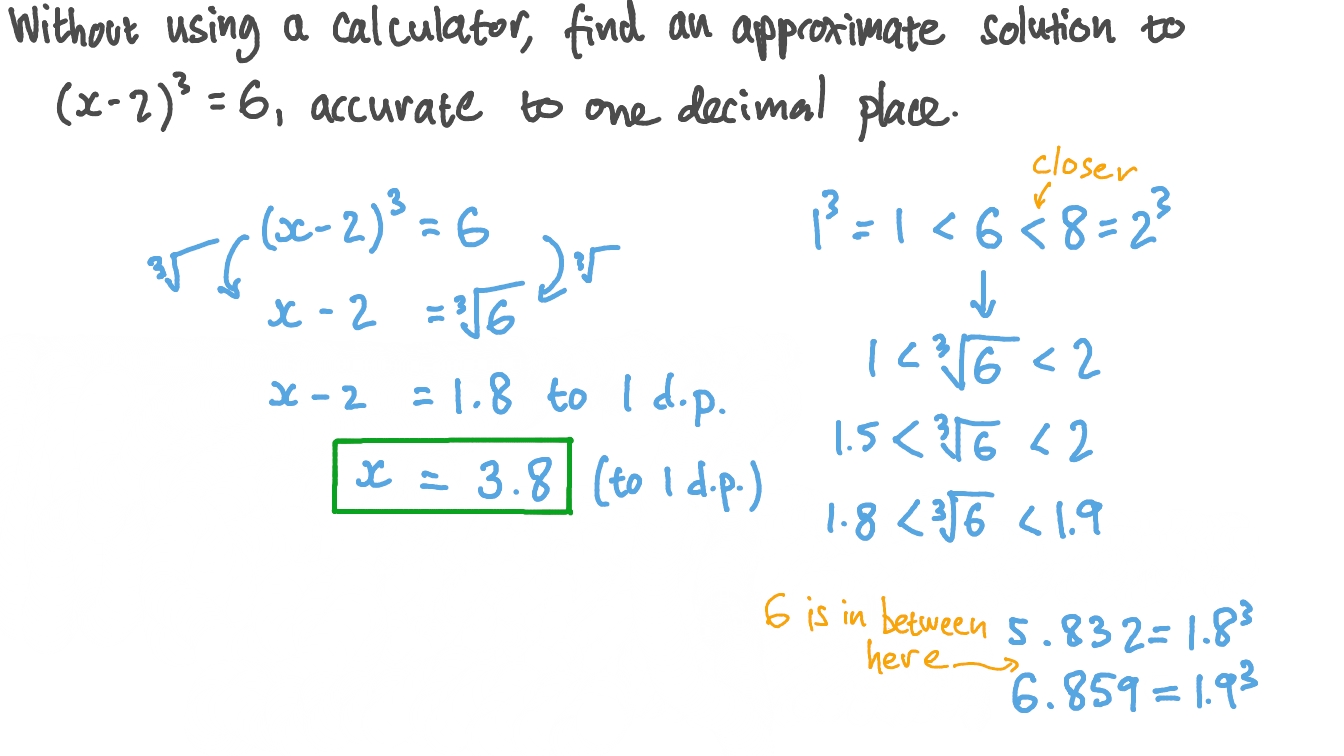 ion Video: Solving an Equation by Approximating a Cube Root | Nagwa