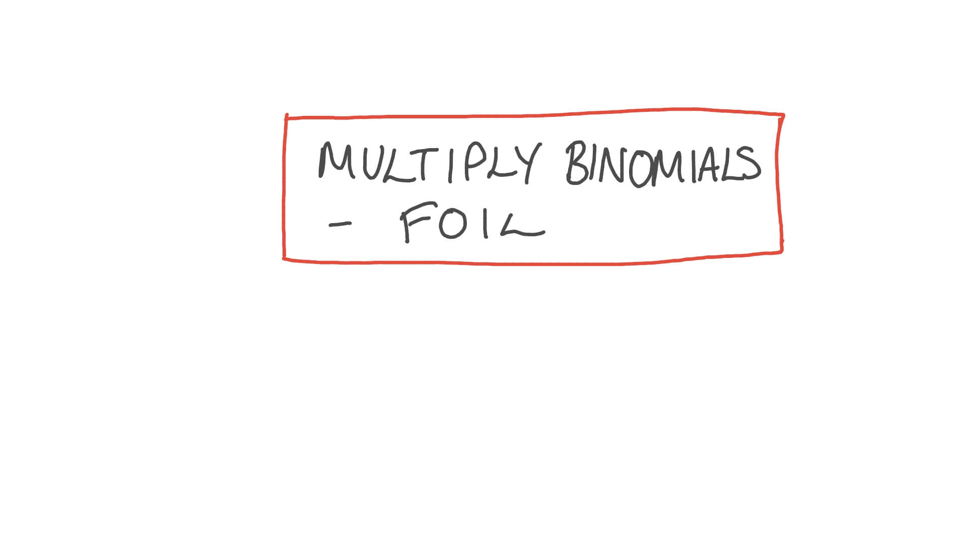 Video: Multiplying Binomials | Nagwa