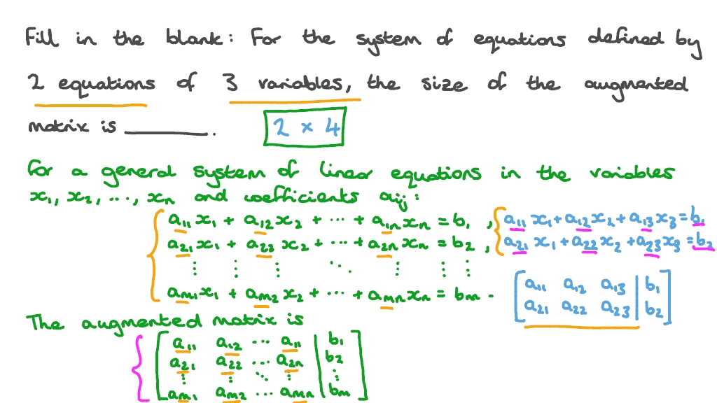 Question Video Finding The Size Of The Augmented Matrix From The