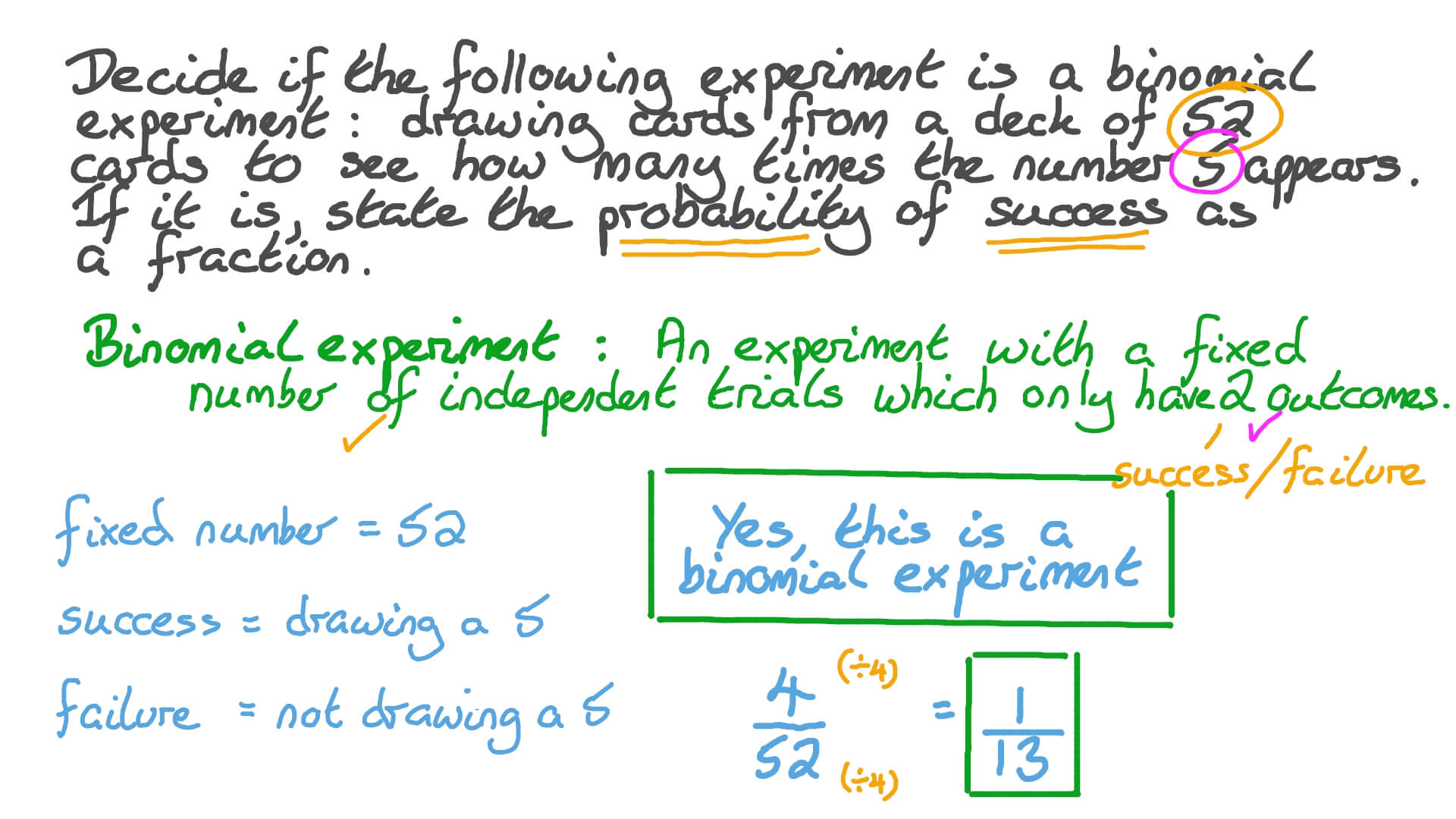 Question Video Identifying Binomial Experiments And How To Solve