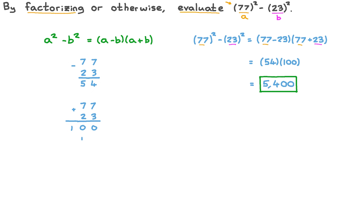 Question Video: Computing Numerical Expressions Using Factorization of the Difference of Two ...