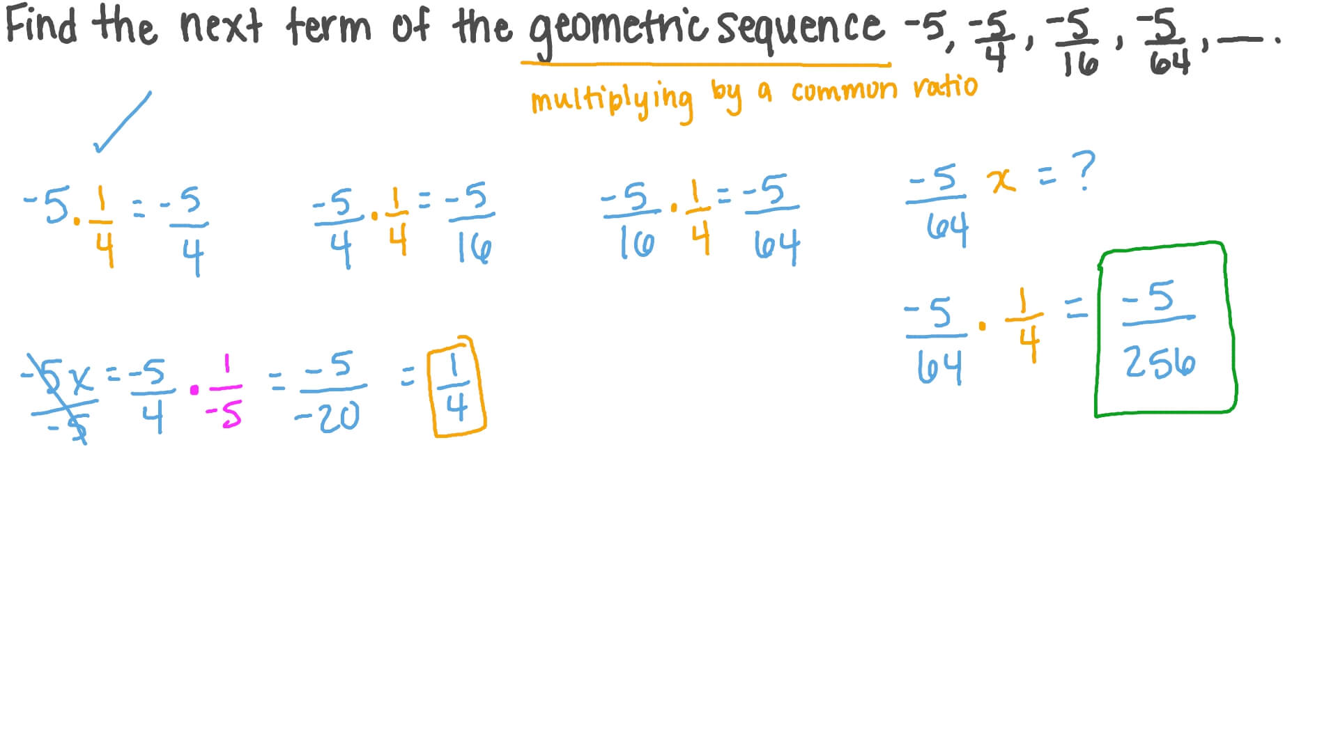 ion Video Finding The Next Term Of A Given Geometric Sequence Nagwa