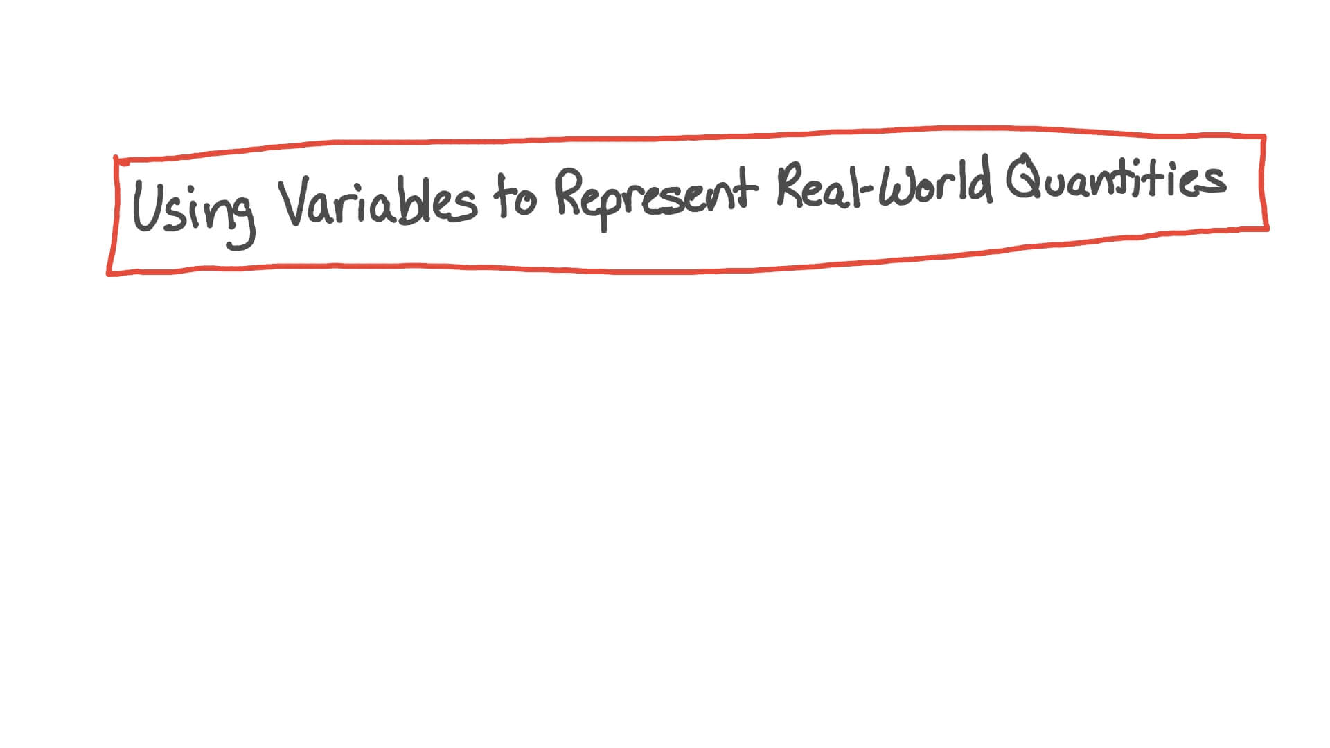 Video Using Variables To Represent Real World Problems Nagwa