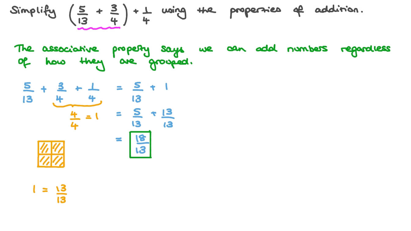 Question Video Using The Properties Of Addition To Simplify A